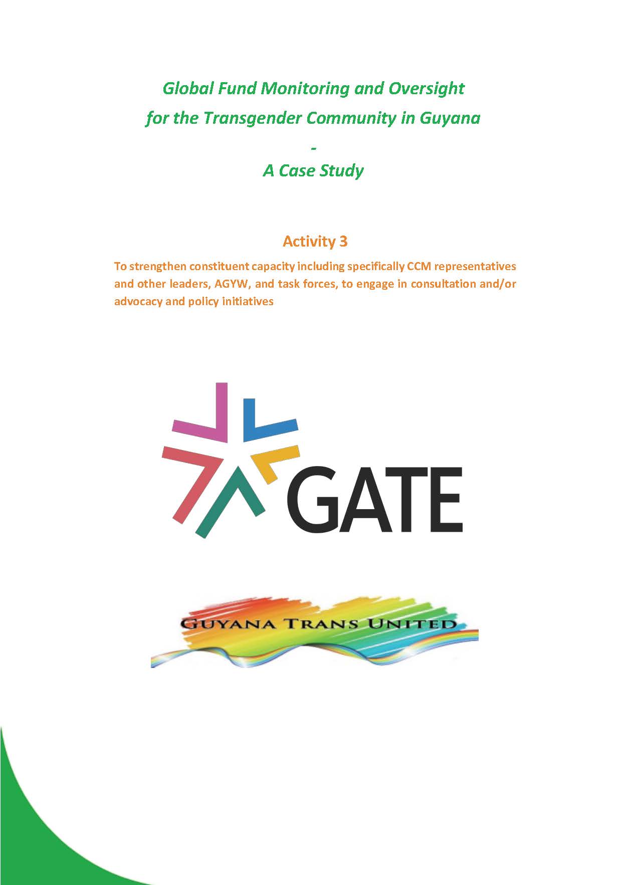 Case Study: Global Fund Monitoring and Oversight for the Transgender Community in Guyana ...