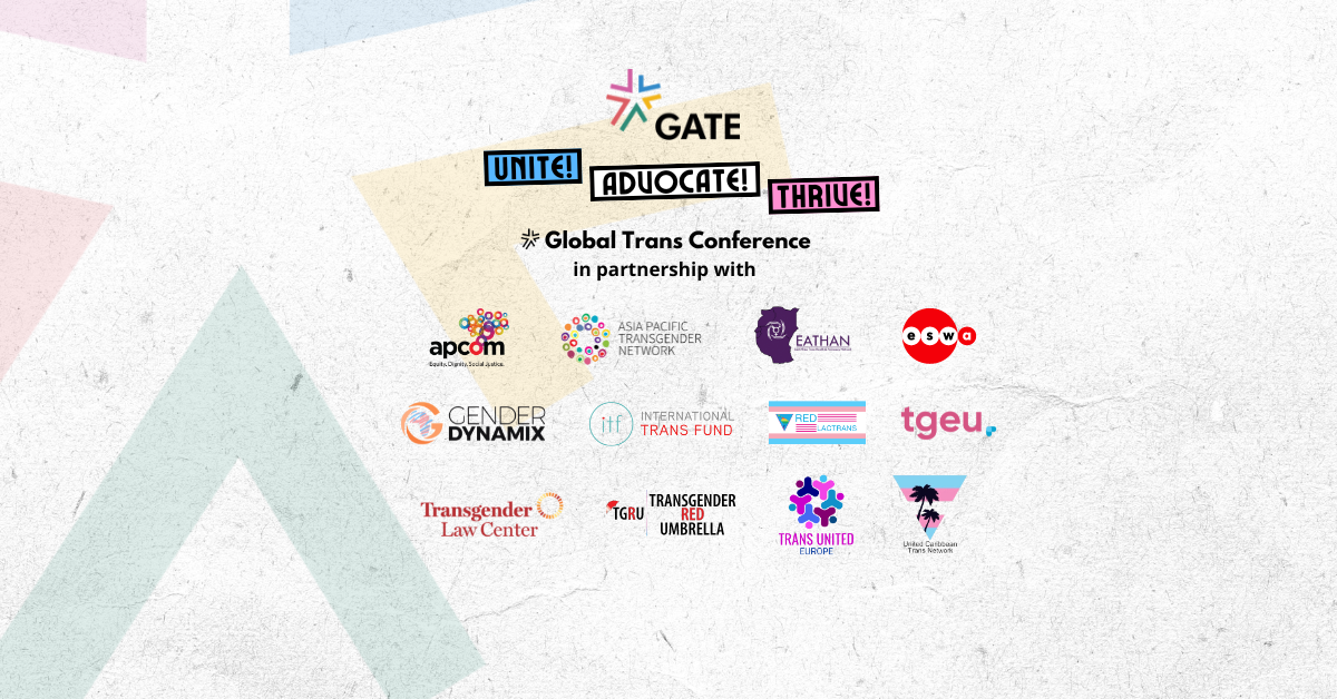 Announcing the Unite! Advocate! Thrive! Global Trans Conference — GATE ...