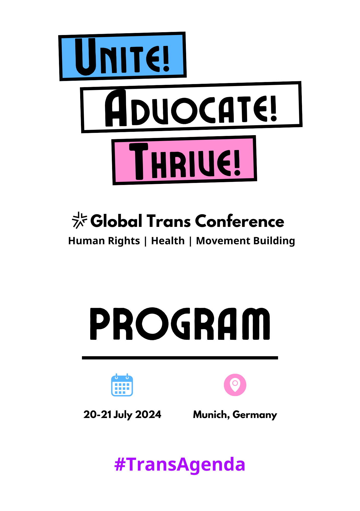 Unite! Advocate! Thrive! Global Trans Conference Program — GATE ...